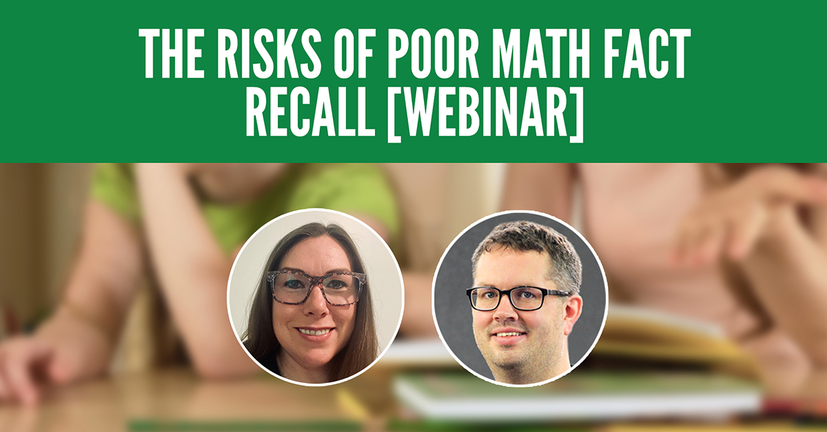 The Risks of Poor Math Fact Recall [Show]